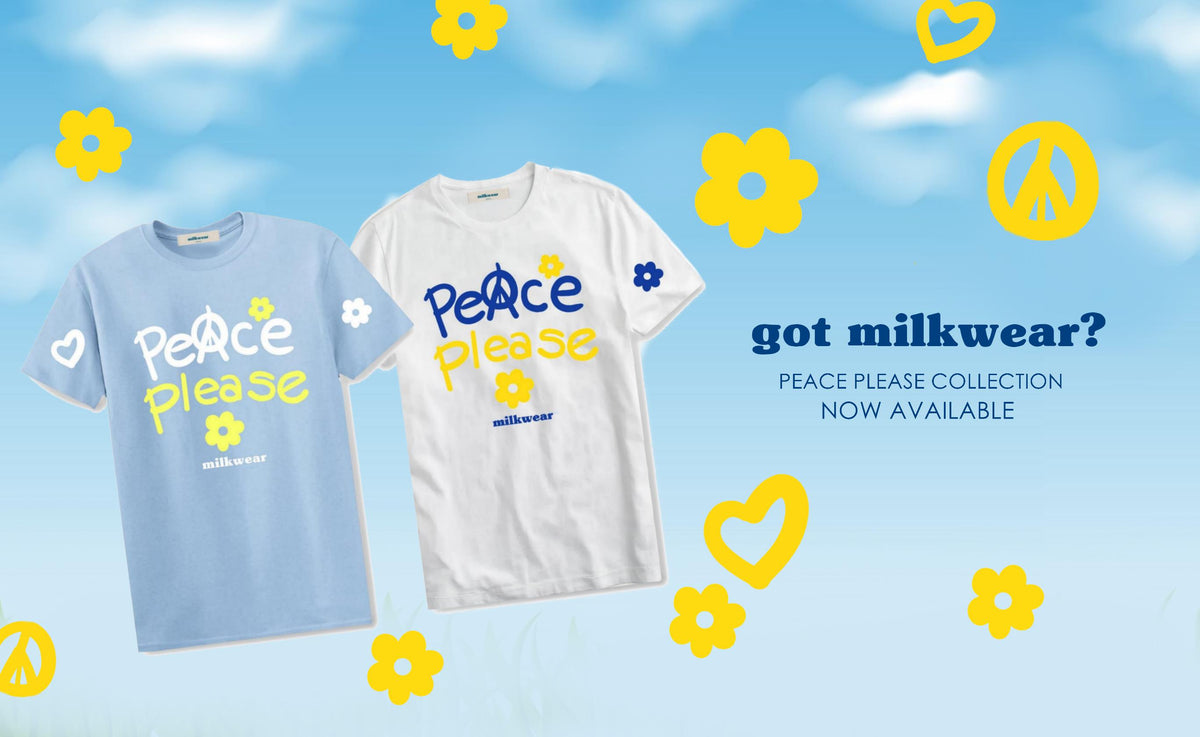 PEACE PLEASE – MILKWEARSTORE